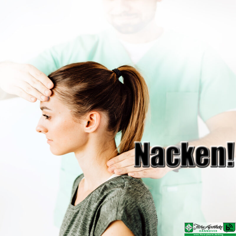 Nacken! Wenn der Dreh- und Angelpunkt schmerzt - Flora Apotheke Hannover